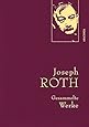 Joseph Roth - Gesammelte Werke Iris®-LEINEN-Ausgabe Anaconda Gesammelte ...