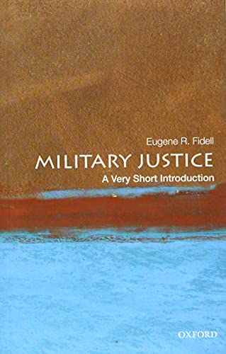 Amazon.com: Military Justice: A Very Short Introduction (Very Short ...