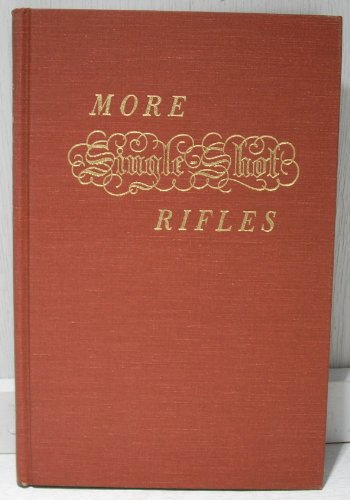 More single-shot rifles: Grant, James J: 9780882270067: Amazon.com: Books