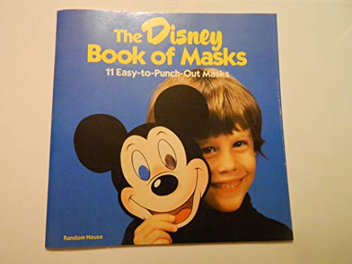 The Disney Book of Masks: 9780394874746: Amazon.com: Books