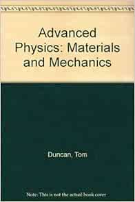 Advanced Physics: Duncan, Tom: 9780719543340: Amazon.com: Books