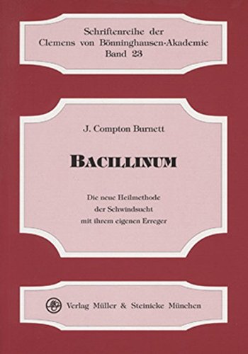 Bacillinum: J. Compton Burnett: 9783875691597: Amazon.com: Books