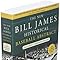 The New Bill James Historical Baseball Abstract: James, Bill ...