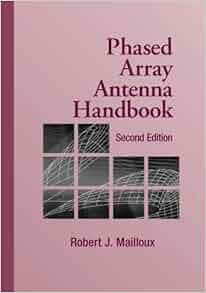 Phased Array Antenna Handbook, Second Edition (Artech House Antennas and Propagation Library ...