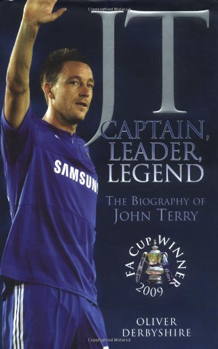 Amazon.com: JT: Captain, Leader, Legend: The Biography of John Terry ...