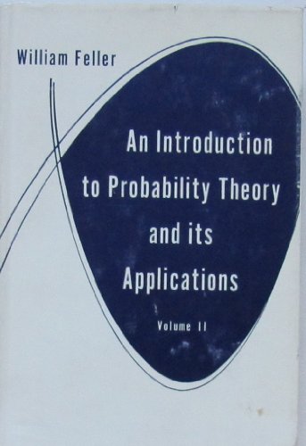 An Introduction to Probability Theory and Its Applications, Volume II ...