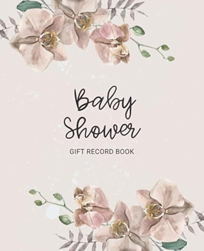 Baby Shower Gift Record Book: Present tracker and thank you card check ...