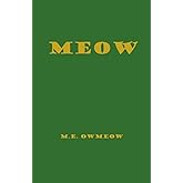 Meow (The Meow Library): Austen, Sam: 9798988647706: Amazon.com: Books