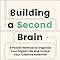 Building a Second Brain: 9781800812215: Amazon.com: Books