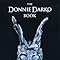 The Donnie Darko Book: Richard Kelly, Jake Gyllenhaal: 9780571221240 ...