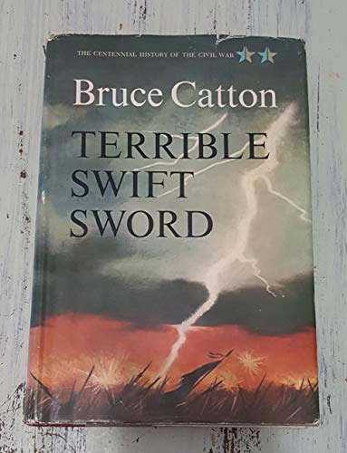 Terrible Swift Sword Vol. 2 Only: Catton, Bruce: Amazon.com: Books