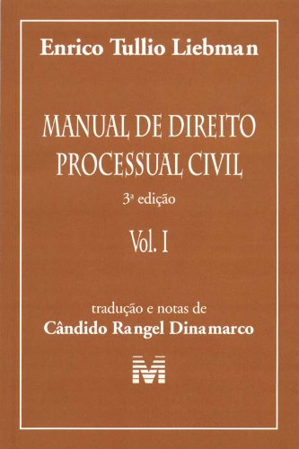 Manual de Direito Processual Civil - Volume 1 PDF Enrico Tullio Liebman