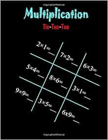 Multiplication Tic-Tac-Toe: C. Mahoney: 9781494831981: Amazon.com: Books