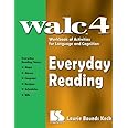 WALC 4: Everyday Reading Workbook of Activities for Language and ...