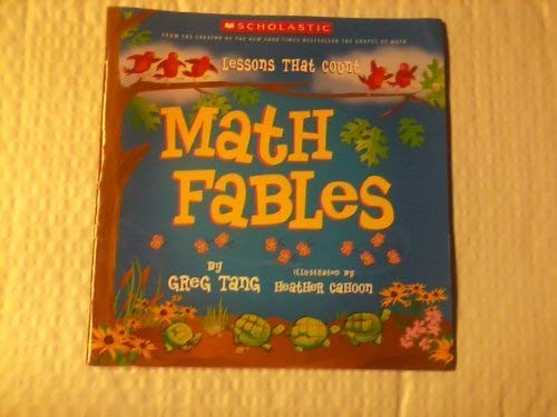 Math Fables: Lessons That Count: Tang, Greg, Heather Cahoon ...