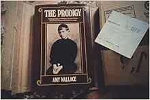 The Prodigy : A Biography of William James Sidis, the World's Greatest ...