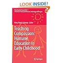 Amazon.com: Teaching Compassion: Humane Education in Early Childhood ...