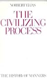 The Civilizing Process: Amazon.co.uk: Norbert Elias: 9780631221616: Books