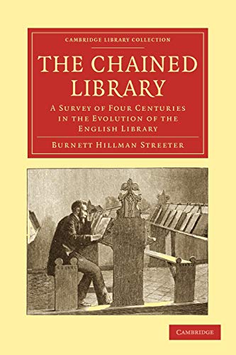 Amazon.com: The Chained Library: A Survey of Four Centuries in the ...