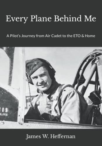 Amazon.com: Every Plane Behind Me: A Pilot’s Journey from Air Cadet to ...