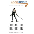 Amazon.com: Chasing the Dragon (Quantum Gravity, Book 4) (9781591027461): Justina Robson: Books