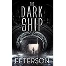 Amazon.com: The Dark Ship eBook: Phillip P. Peterson, Jenny Piening ...