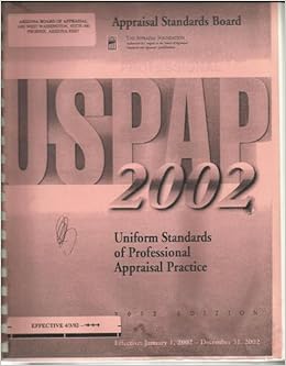 USPAP 2002: Uniform Standards Of Professional Appraisal Practice ...