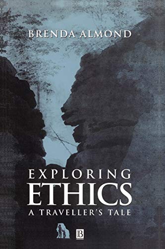 Amazon.com: Exploring Ethics: A Traveller's Tale: 9780631199533: Almond ...