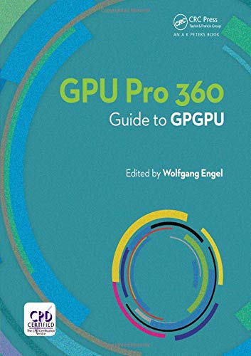 GPU PRO 360 Guide to GPGPU: 9781138484412: Computer Science Books ...