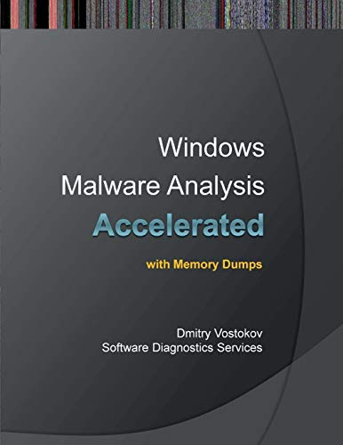 Amazon.com: Accelerated Windows Malware Analysis with Memory Dumps: Training Course Transcript ...