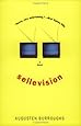 Amazon.com: Sellevision: A Novel (9780312267728): Augusten Burroughs: Books