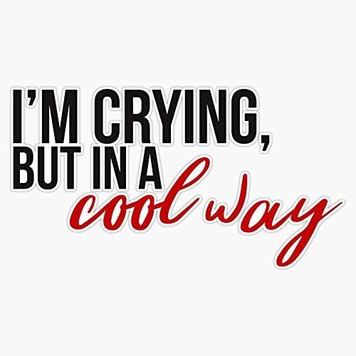 I'M Crying, But In A Cool Way - Harry Styles Sticker Vinyl Waterproof ...