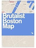 Heroic: Concrete Architecture and the New Boston: Mark Pasnik, Chris ...