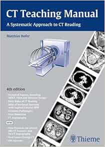 CT Teaching Manual (A Systematic Approach to CT Reading): 9783131243546 ...
