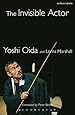 The Invisible Actor (Performance Books): Amazon.co.uk: Yoshi Oida ...