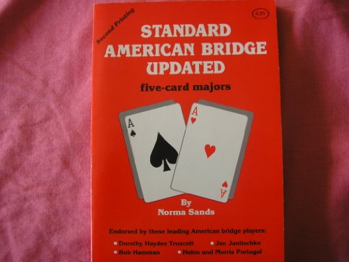 Standard American Bridge Updated: Five-Card Majors: Sands, Norma ...