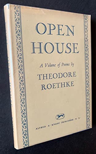 Open House: Theodore Roethke: Amazon.com: Books