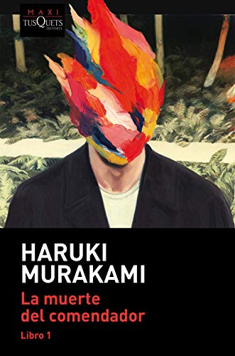 La muerte del comendador (Libro 1) (MAXI) (Spanish Edition): Murakami, Haruki, Cordobés ...