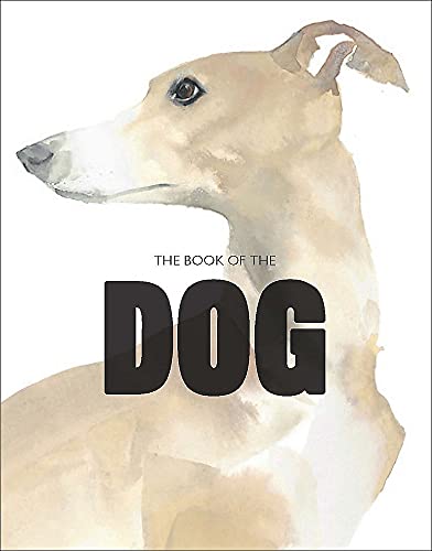 The Book of the Dog: Hyland, Angus, Wilson, Kendra: 9781780676562 ...