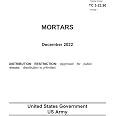 Training Circular TC 3-22.90 Change 1 Mortars December 2022: US Army ...