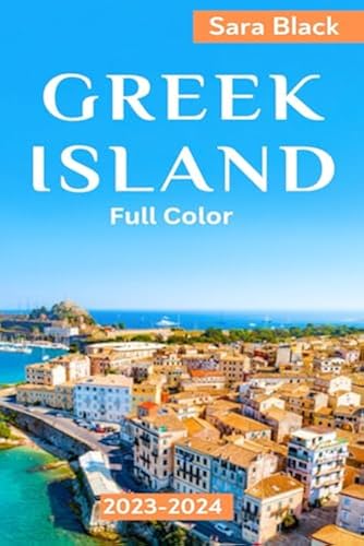 GREEK ISLAND: The Comprehensive Greek Island Guide in Crete, Rhodes ...