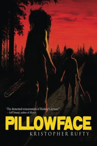 PillowFace: Rufty, Kristopher: 9781475020052: Amazon.com: Books