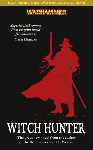 Witch Hunter (Warhammer): Werner, C. L.: 9781844160716: Amazon.com: Books