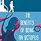 The Benefits of Being an Octopus: Braden, Ann: 9781510737488: Amazon ...