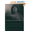 Vanishing Voices: The Extinction of the World's Languages - Kindle edition by Daniel Nettle ...