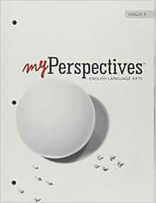 Amazon.com: MYPERSPECTIVES ENGLISH LANGUAGE ARTS 2017 STUDENT EDITION ...