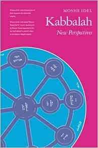 Amazon.com: Kabbalah: New Perspectives (9780300046991): Idel, Moshe: Books