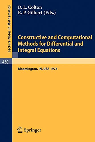 Constructive And Computational Methods For Differential And Integral