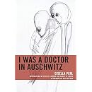 I Was a Doctor in Auschwitz (Lexington Studies in Jewish Literature ...