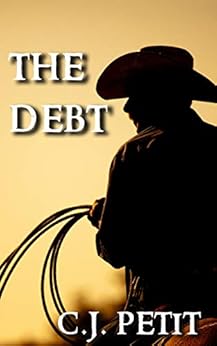 The Debt - Kindle edition by C.J. Petit. Literature & Fiction Kindle ...
